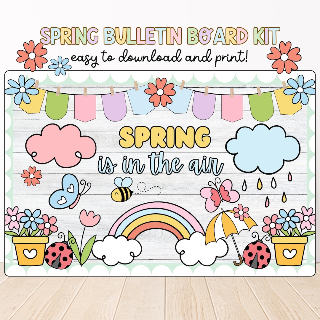 Spring Classroom Bulletin Board Kit: Printable Decor (digital Download ...
