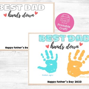 Hands Down Best Dad | Fathers Day Handprint Craft | Hands Down Sign ...