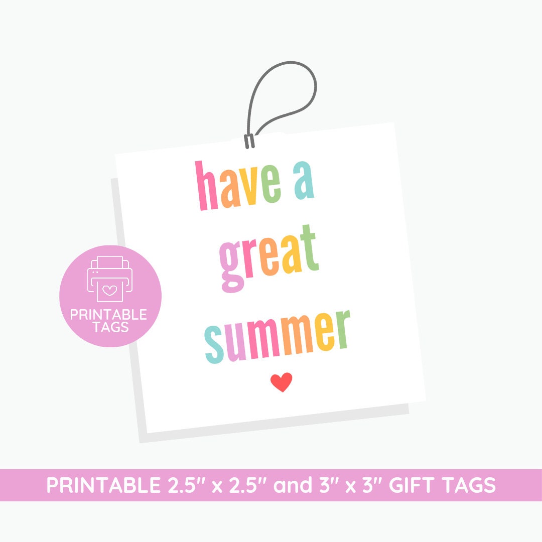 End of School Year Gift Tag | Last Day of School Tag Printable ...