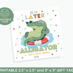 Classmate Gift Tag | See You Late Alligator | Preschool Gift Tag ...