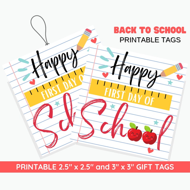 Happy First Day of School Tags, First Day of School Gift Tag, Back to ...