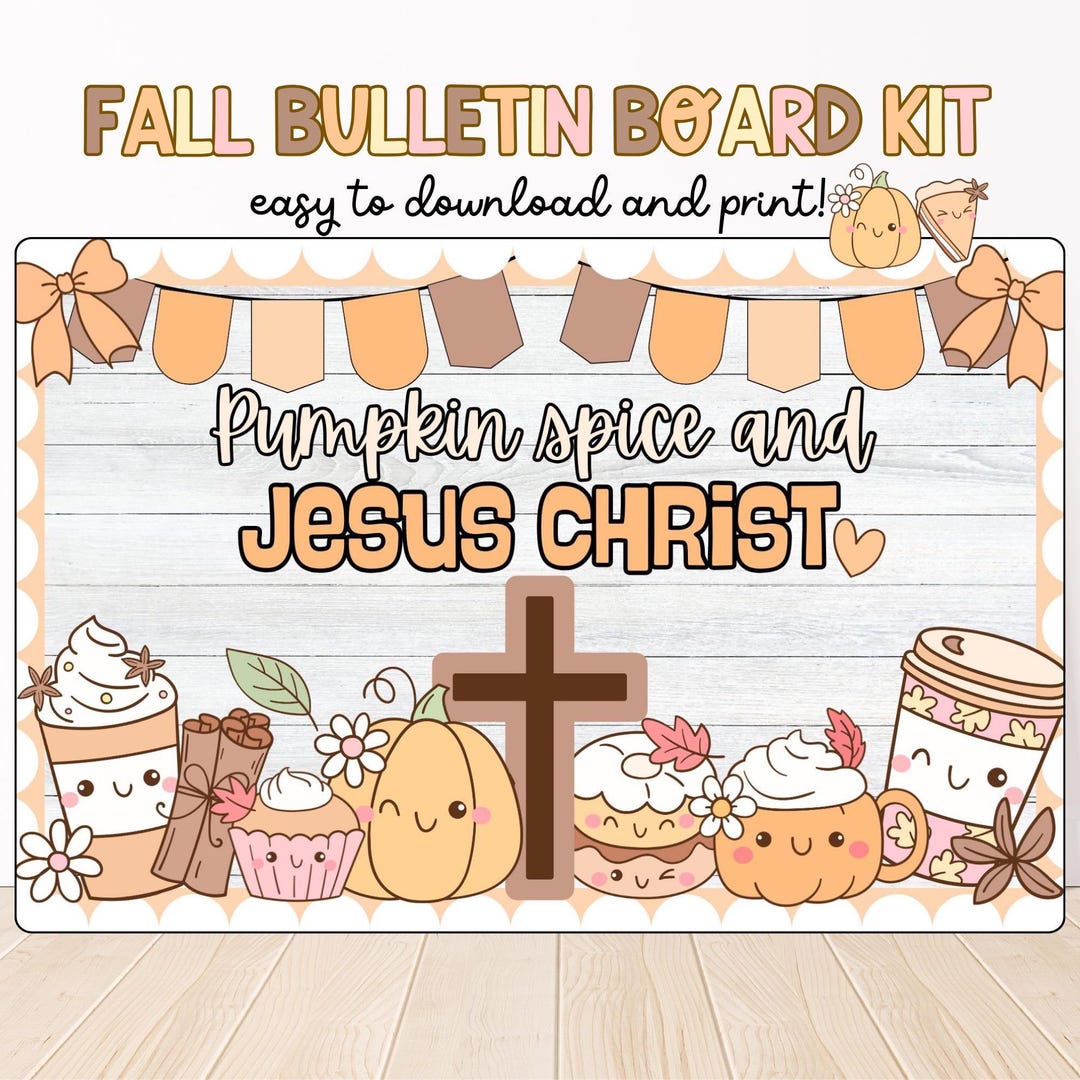 Christian Fall Bulletin Board Kit: Pumpkin Spice & Jesus (digital ...