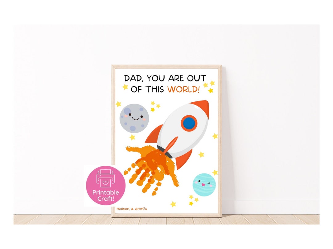 Father's Day Handprint Space Craft: Dad Birthday Gift (PDF) - Etsy