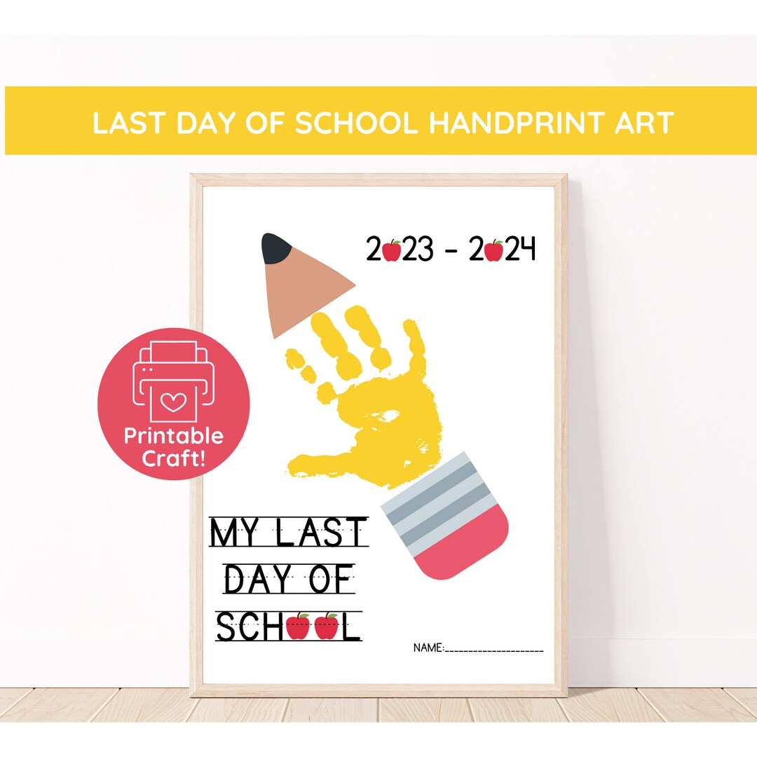 Last Day of School Handprint Craft | Preschool Graduation | Memory ...