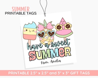 Have a Sweet Summer Tag Editable, Sweet Treat Tags, End of School Year ...