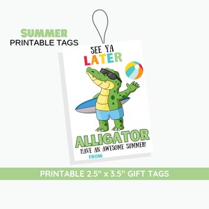 Classmate Gift Tag | See You Late Alligator | Preschool Gift Tag ...
