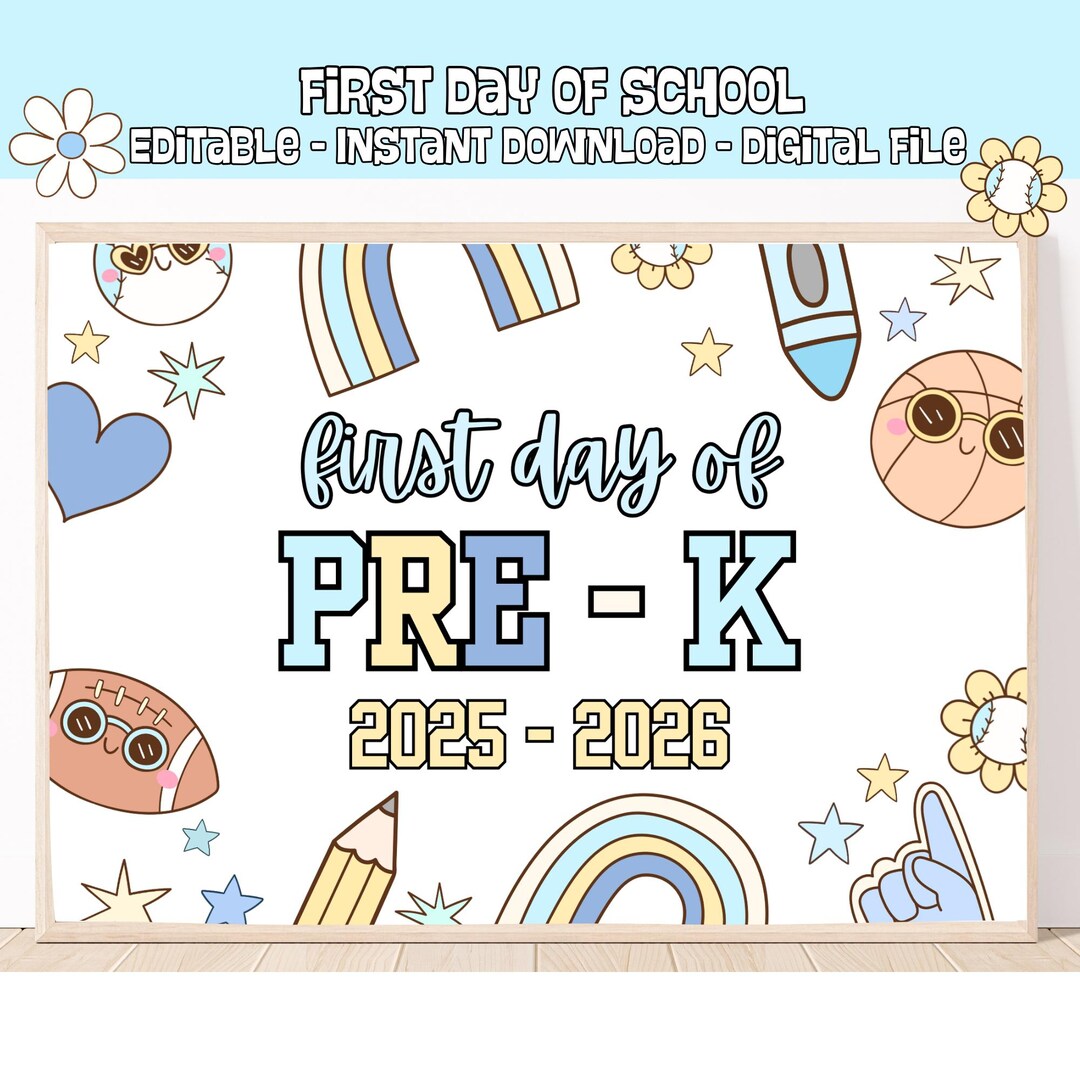 First Day of Pre-k Signs, Personalized Printable Template, Cute Back to ...
