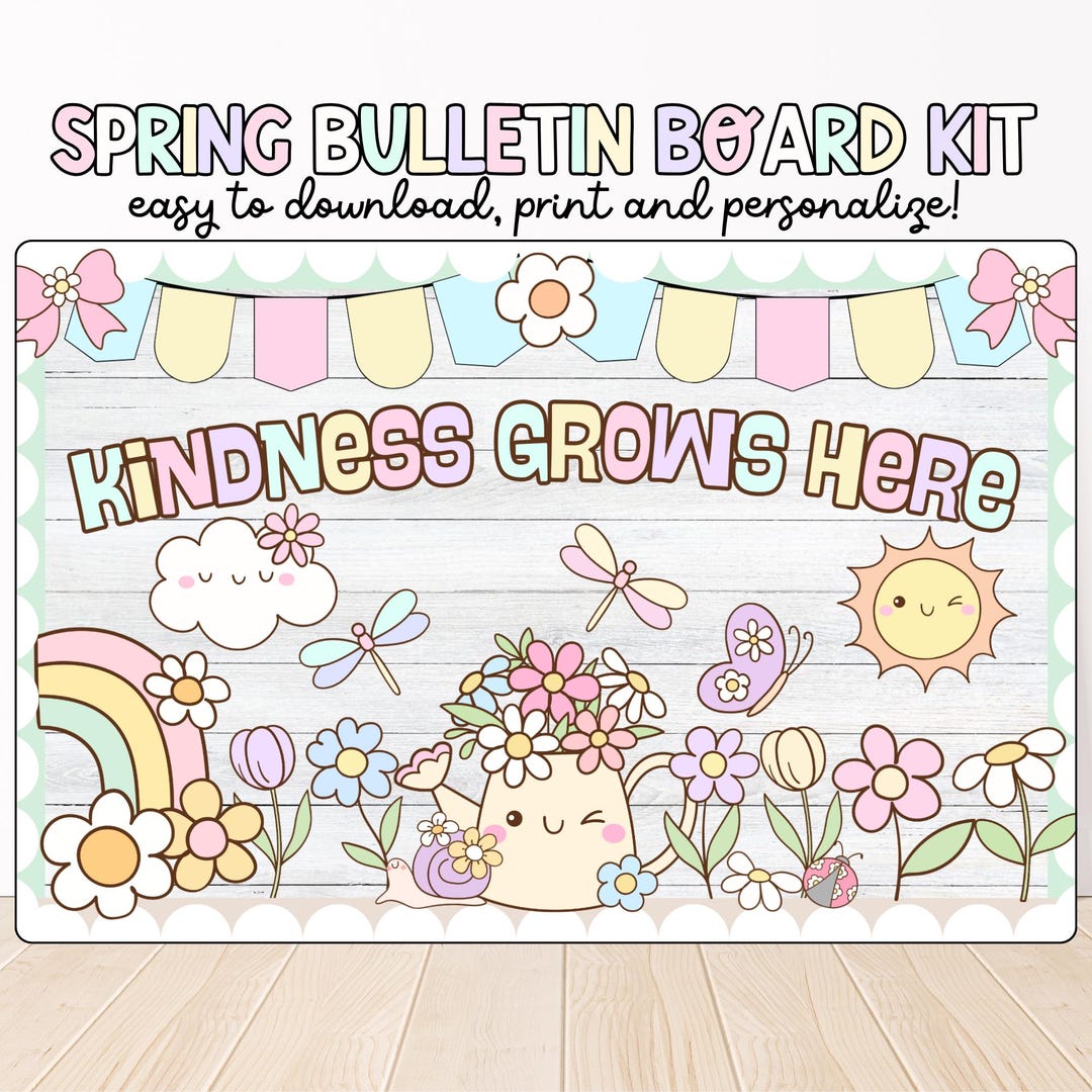 Spring Classroom Bulletin Board Kit: Kindness Grows Here (digital ...
