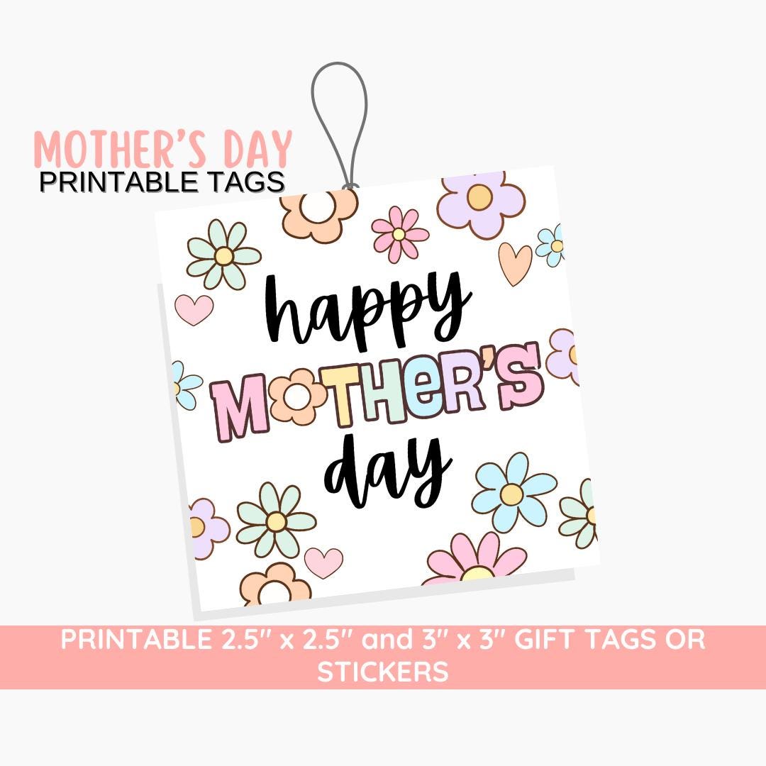Floral Mother's Day Gift Tags, Printable Cookie Tags (PDF) - Etsy