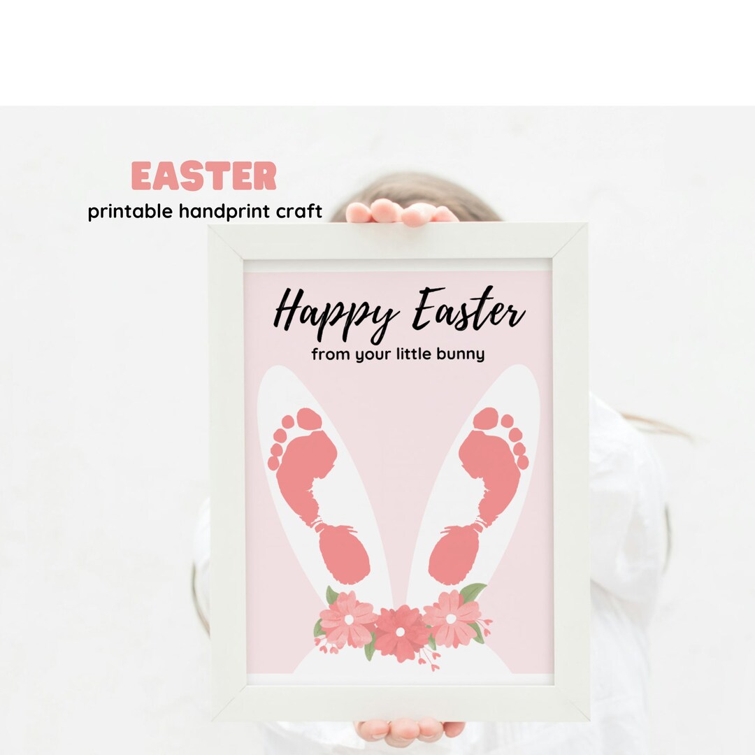 Easter Handprint Art, Easter Printable, Easter Bunny Footprint Craft ...