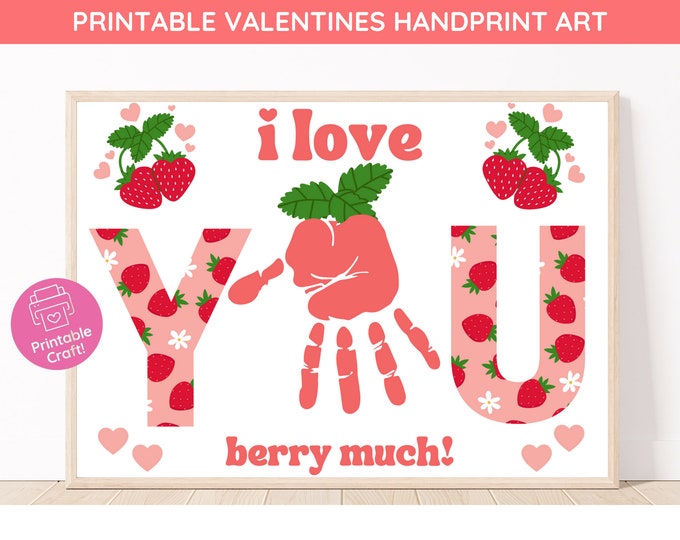 Valentines Day Handprint Craft for Kids, I Love You Berry Much ...
