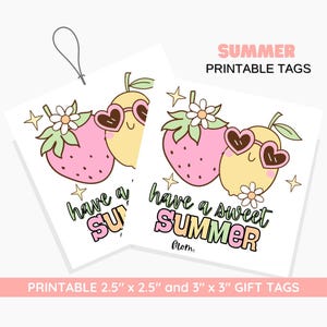 Have a Sweet Summer Gift Tag, Printable Editable End of School Favor ...