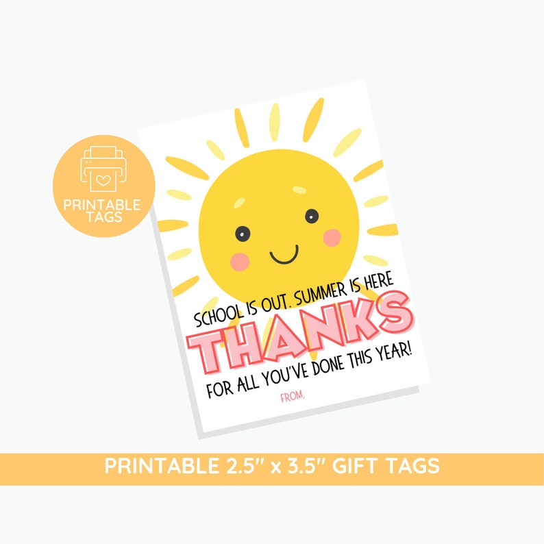 Summer Gift Tag for Teacher Teacher Favor Tag Printable Thank You end ...