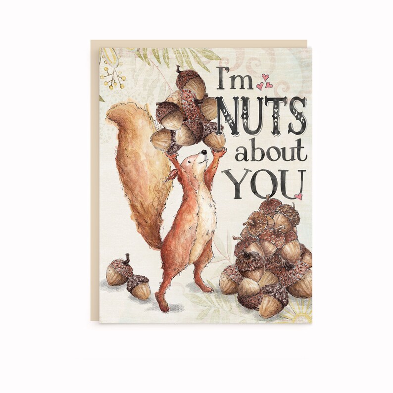 Nuts About You Love Anniversary Valentines Day Squirrel Nature Greeting ...