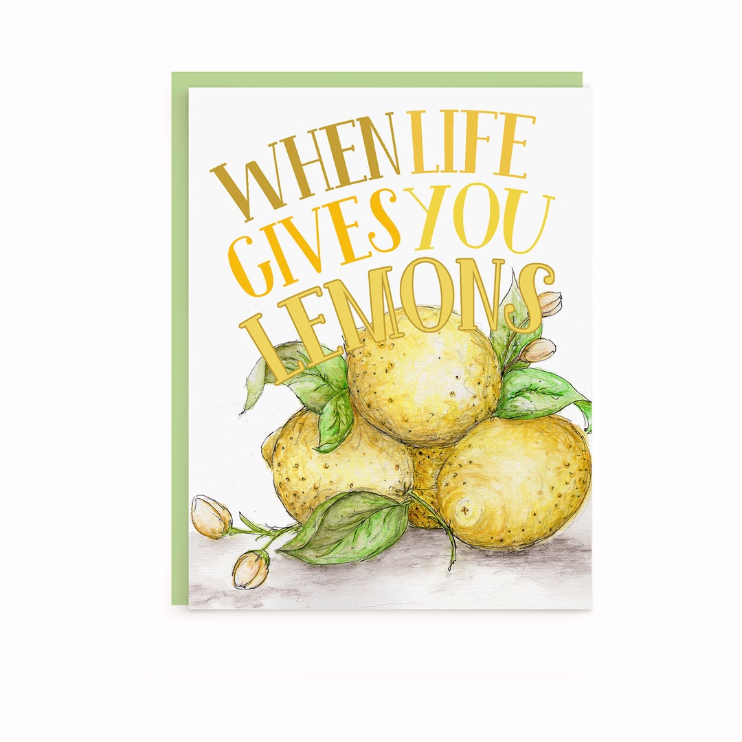 When Life Gives You Lemons... Encouragement | Friendship Greeting Card ...