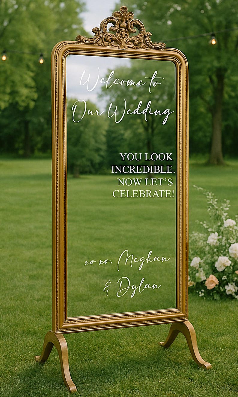 Personalized Wedding Mirror Vinyl Decal, You Look Incredible, Welcome ...