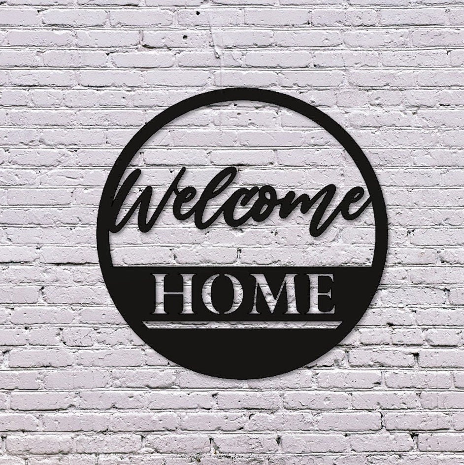 Welcome Home Metal Sign | Metal Wall Art | Rustic Metal Decor | Custom ...