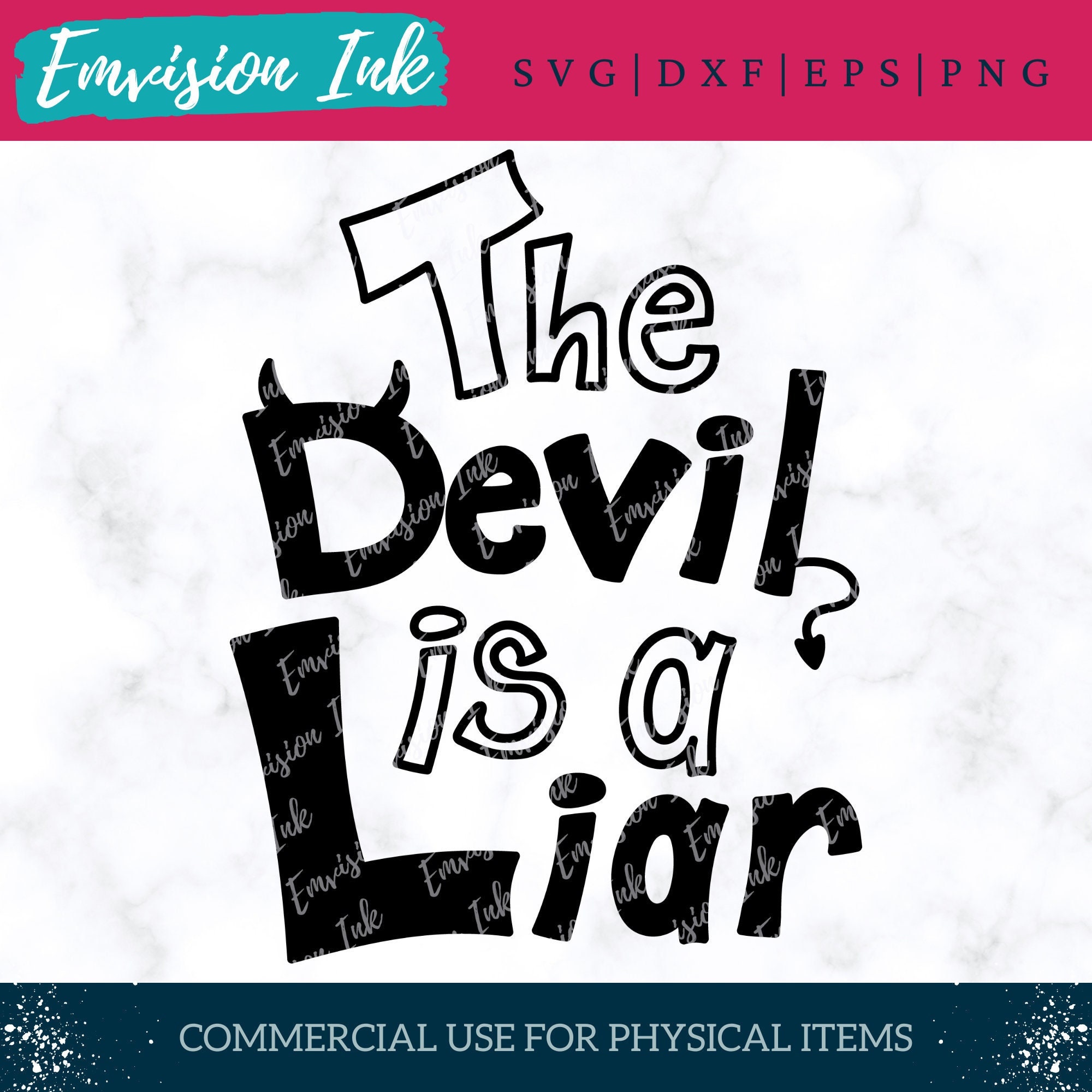 The Devil is a Liar SVG | the Devil is a Liar | Christian SVG | the ...