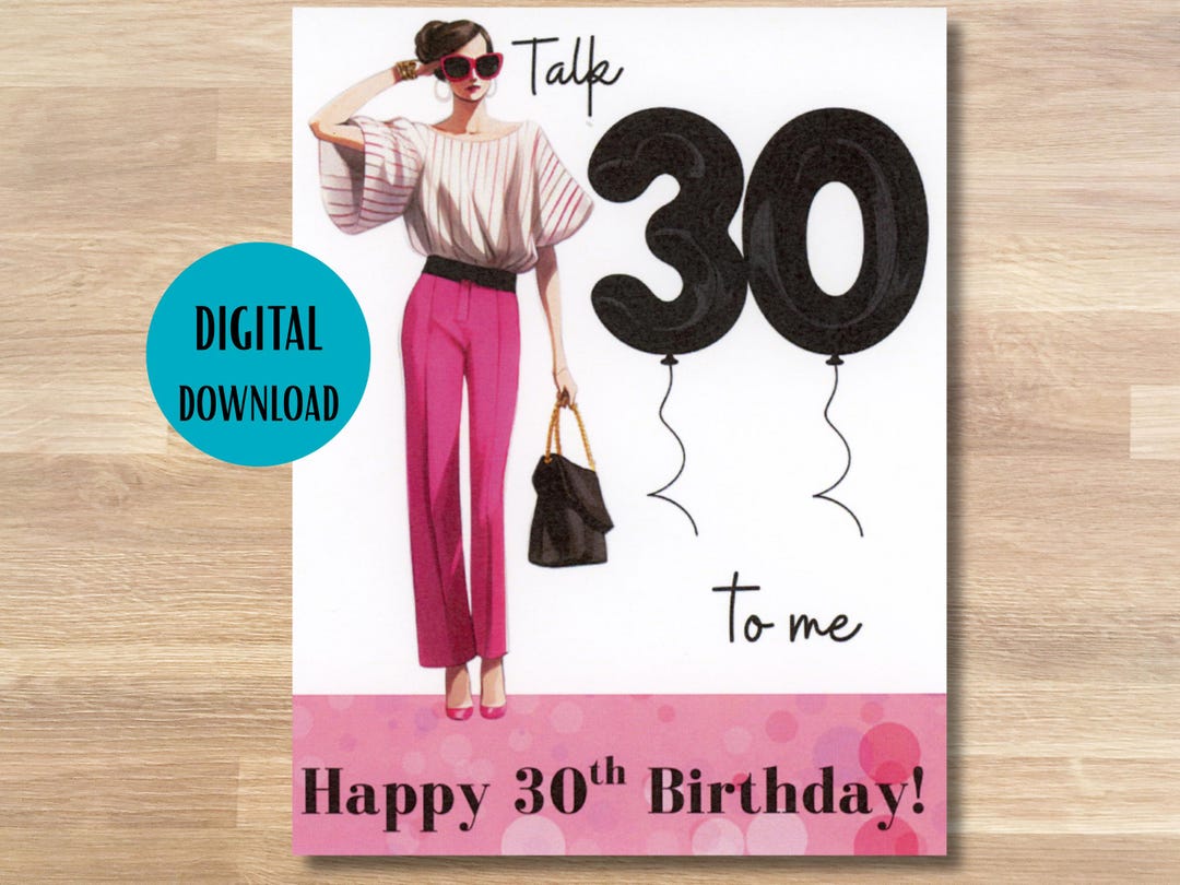 Printable 30th Birthday Card With Modern Glam Girl, Talk 30 to Me ...