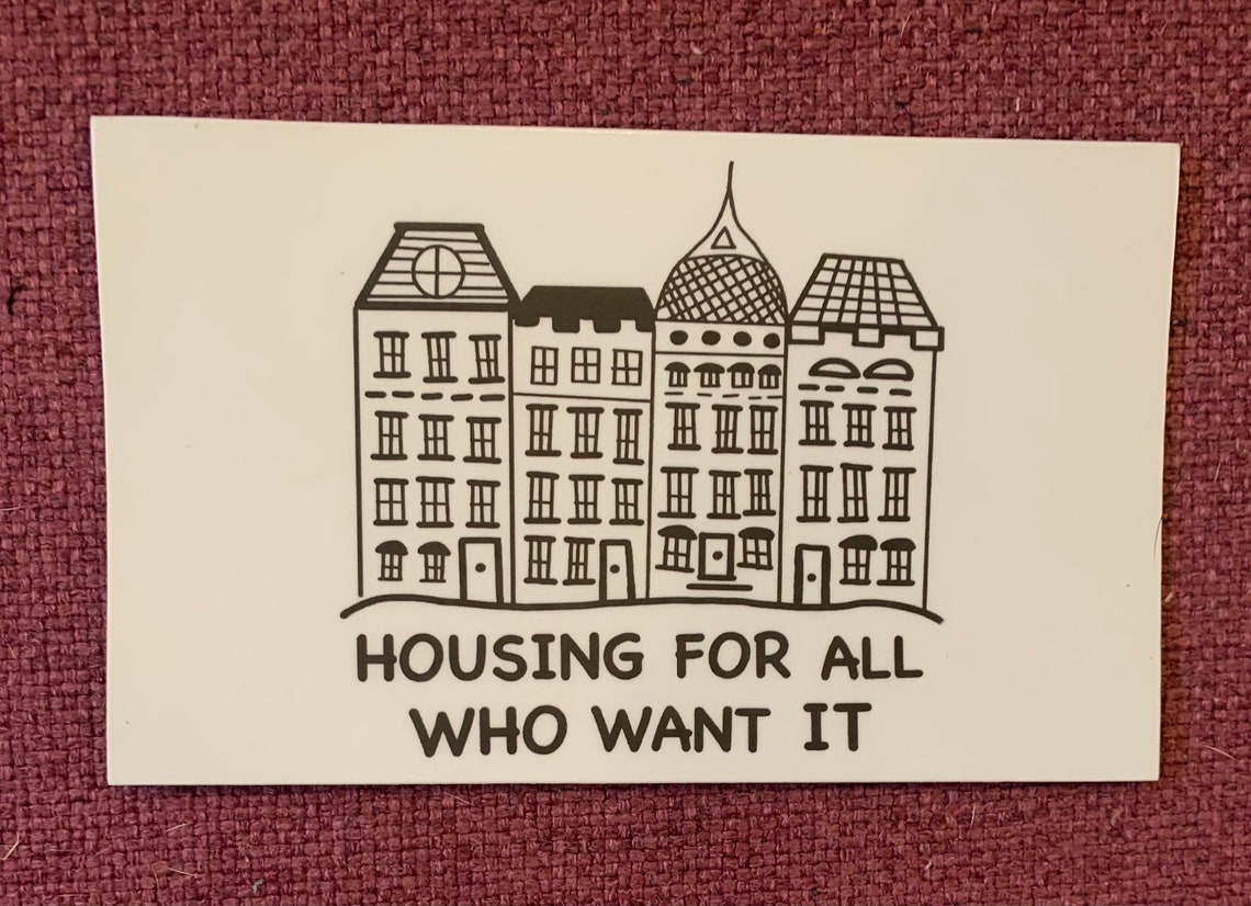 STICKER! Housing for All Who Want It! Punk Sticker! Anarchy Sticker ...
