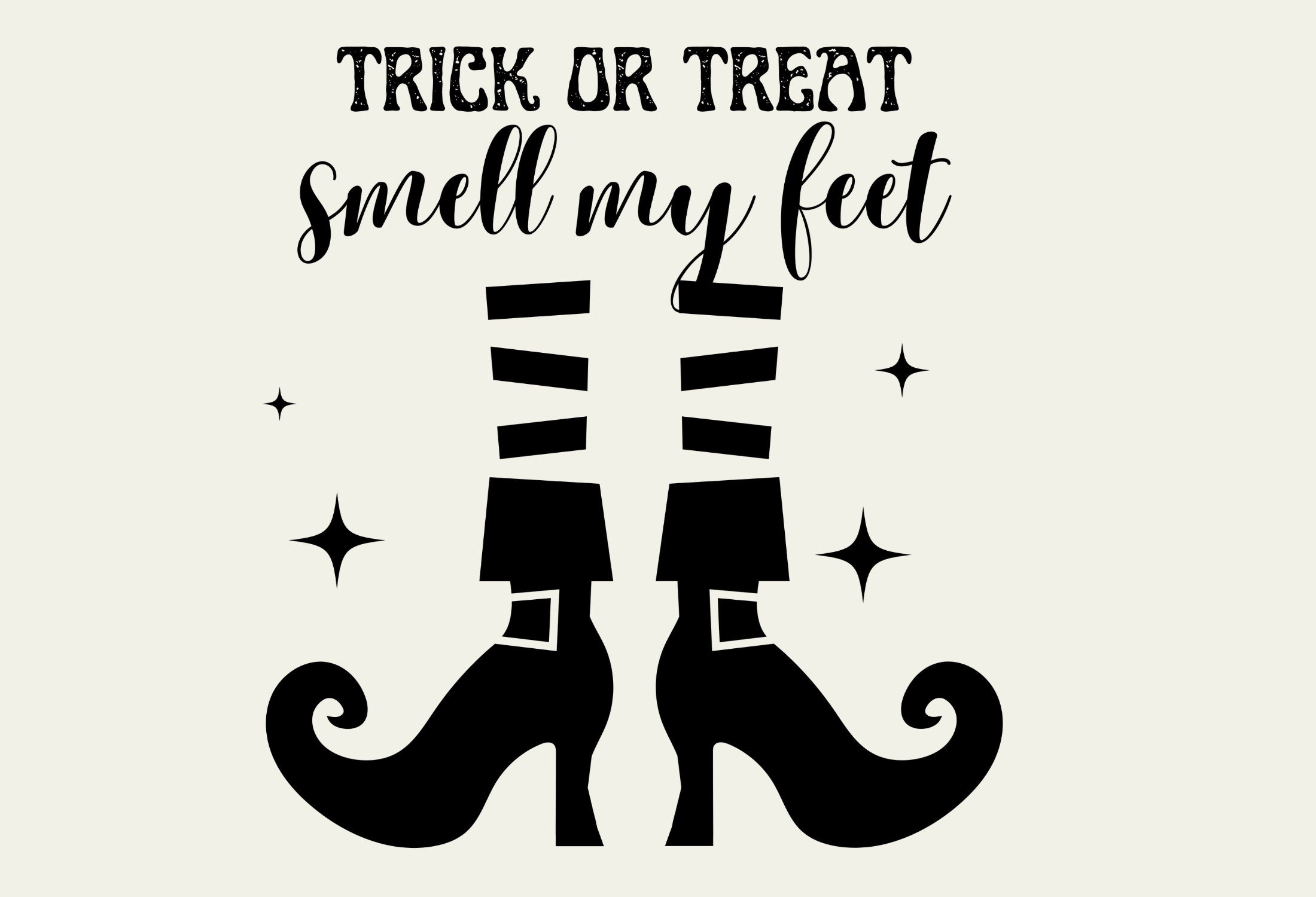 Shiny Witch Shoes Svg Trick Or Treat Smell My Feet Halloween Diy Craft