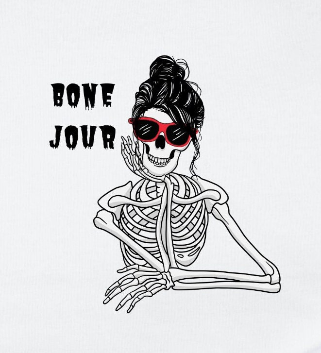 Bone Jour Svg, Funny Halloween Pun Svg, Funny Skeleton With Messy Bun ...