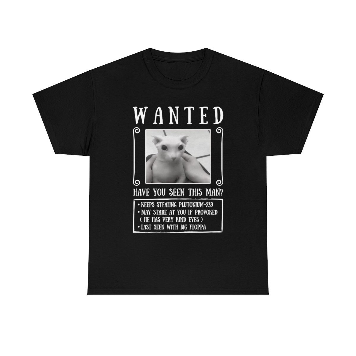 Bingus Wanted Poster Tee, Funny Hairless Sphynx Cat Meme, Hairless Cat ...