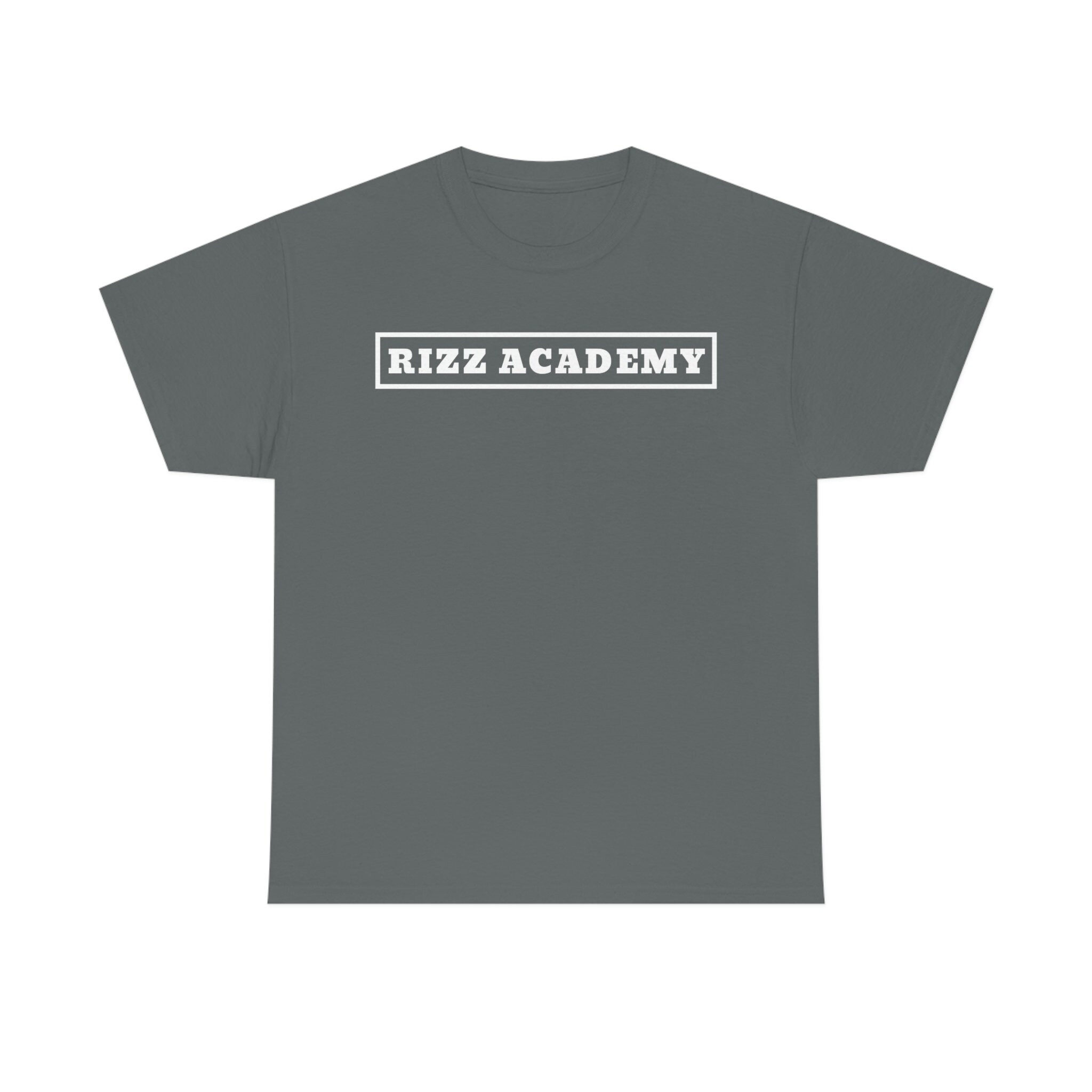Rizz Academy Funny Gen Z Humor Tee, Unspoken Rizz, W Rizz, Rizz God T ...