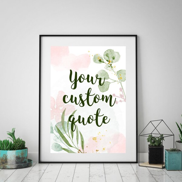 Custom Quote Print - Etsy