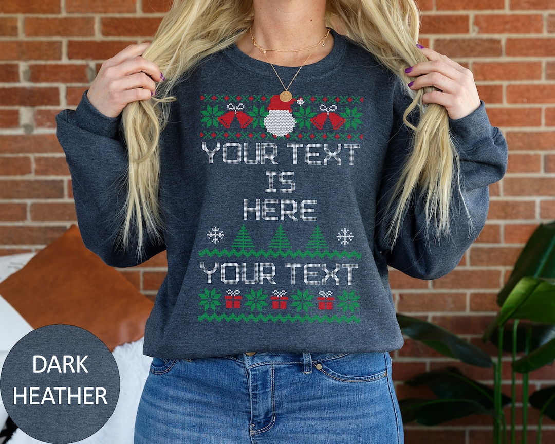 Custom Ugly Christmas Sweater, Personalized Text Ugly Sweater, Funny ...