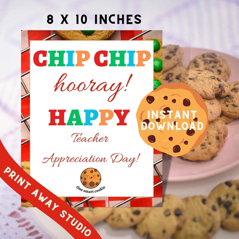 Teacher Appreciation Sign Printable, CHIP CHIP Hooray Sign, Teacher ...