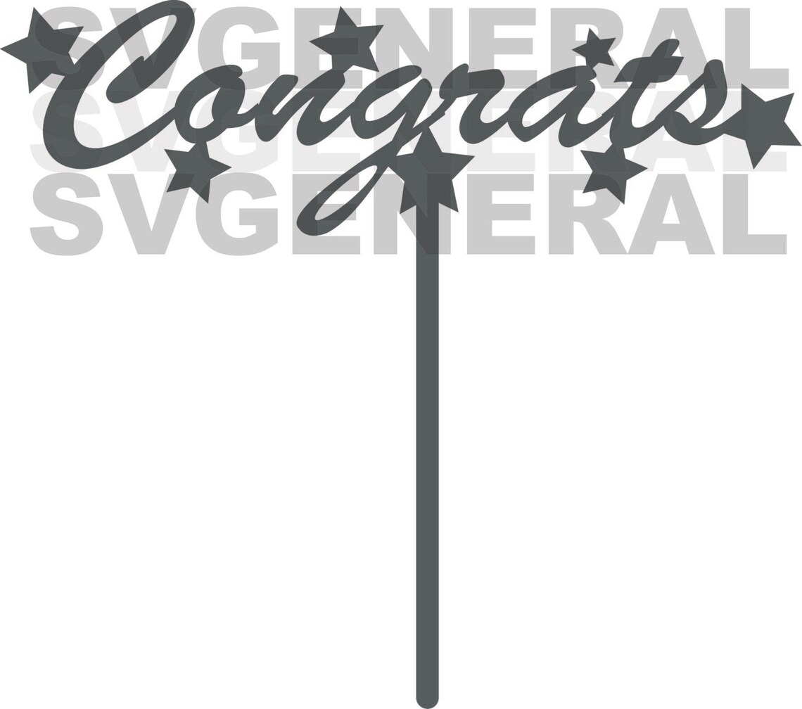 Cake Topper congrats With Stars SVG Cricut/glowforge - Etsy