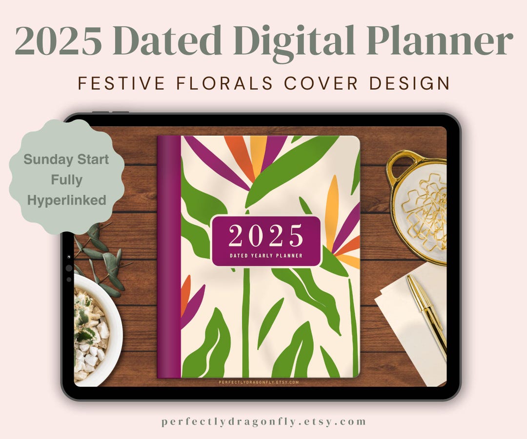 2025 Dated Digital Yearly Planner Festive Florals Cover Design 2-pg ...