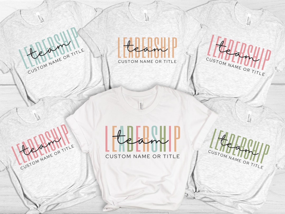 Leadership Team Shirt Boss Day Gift for Manager, Custom Team Lead ...