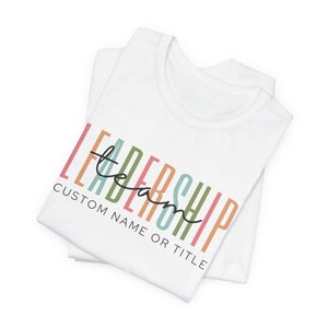 Leadership Team Shirt Boss Day Gift for Manager, Custom Team Lead ...