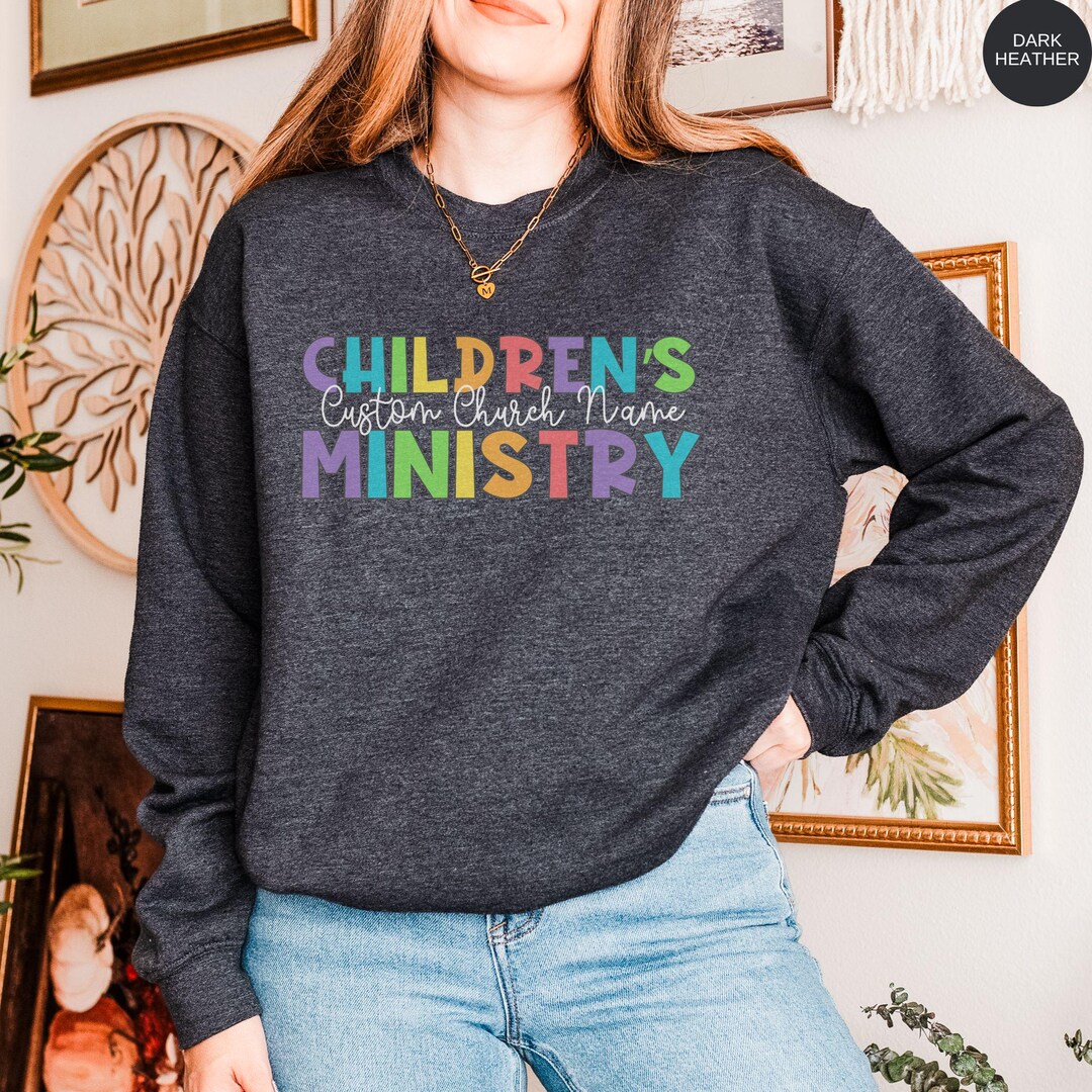 Personalized Childrens Ministry Sweatshirt, Custom Church Staff Gift ...