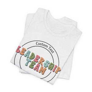 Leadership Team Shirt Boss Day Gift for Manager, Custom Team Lead ...