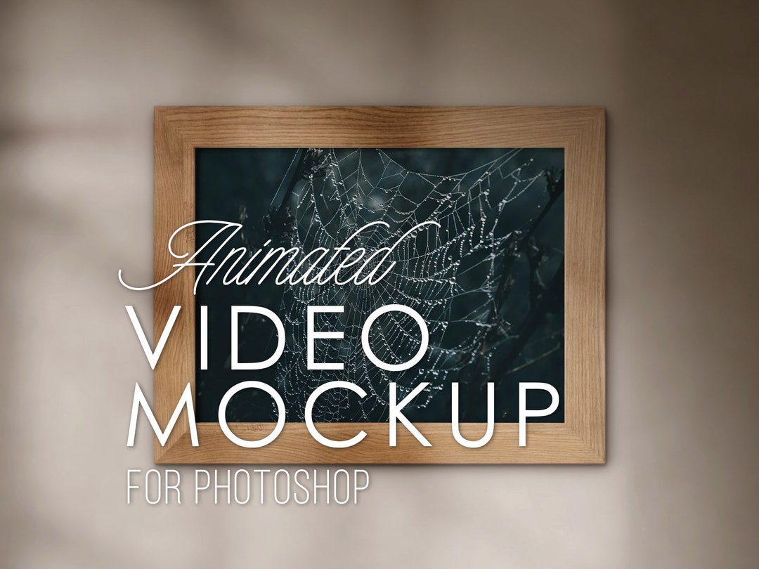 Video Mockup Template, Photoshop Animation for 4x3 & 3x2 Prints and Art ...