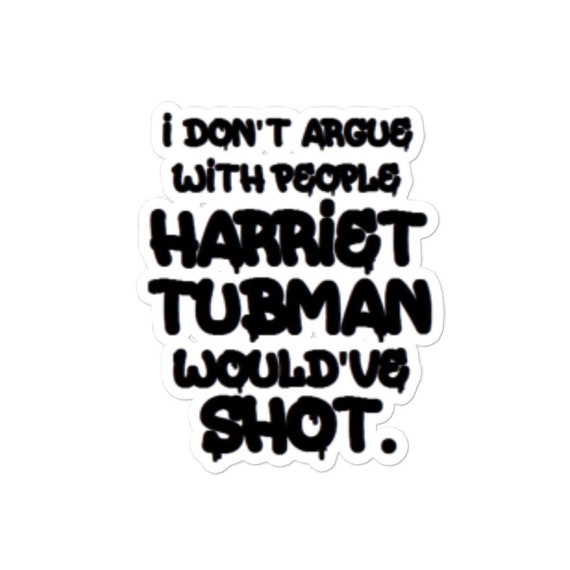 Harriet Tubman Sticker. - Etsy