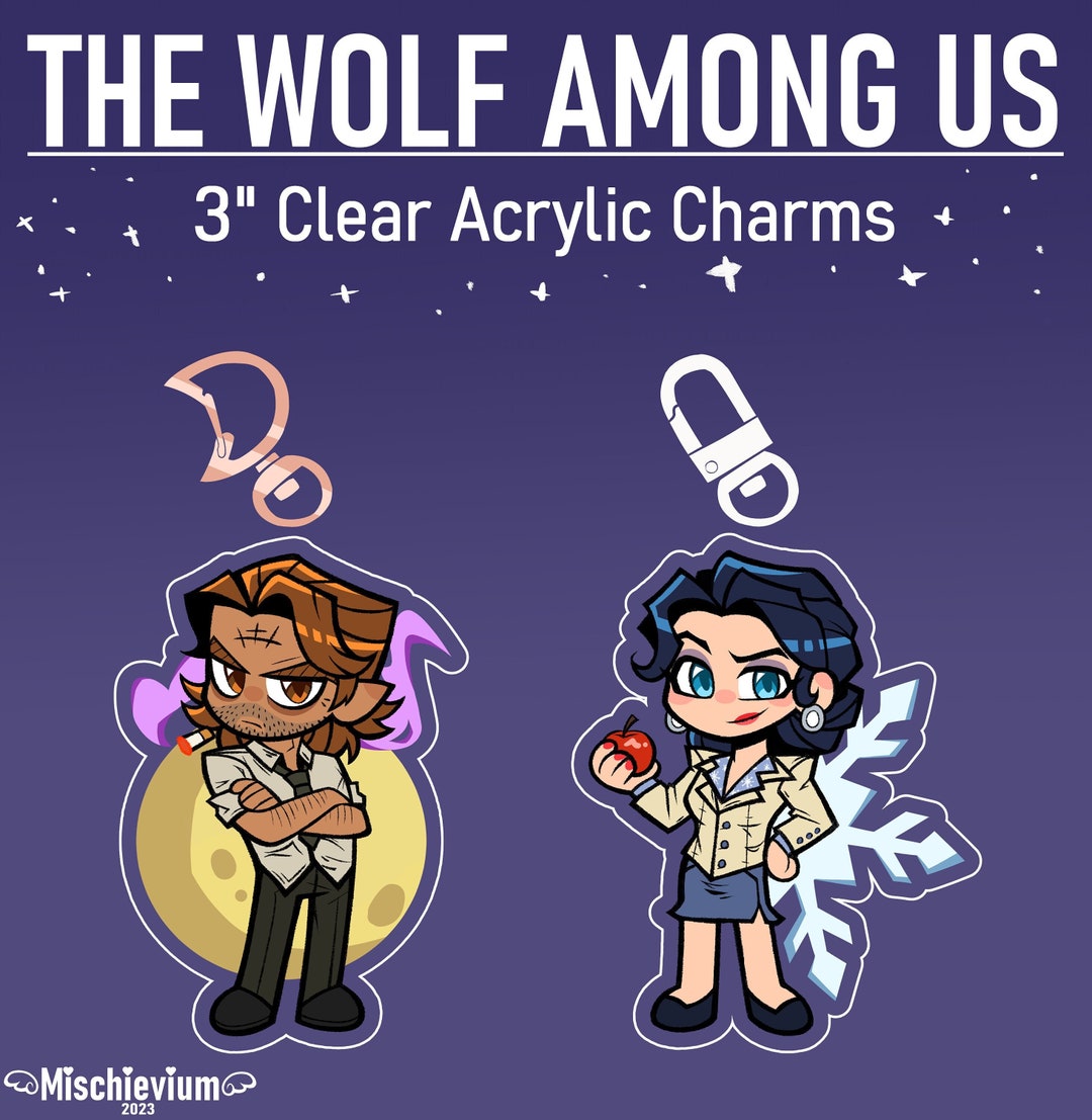 TWAU - Bigby Wolf & Snow White // Acrylic Charms [PRE-ORDERS] - Etsy