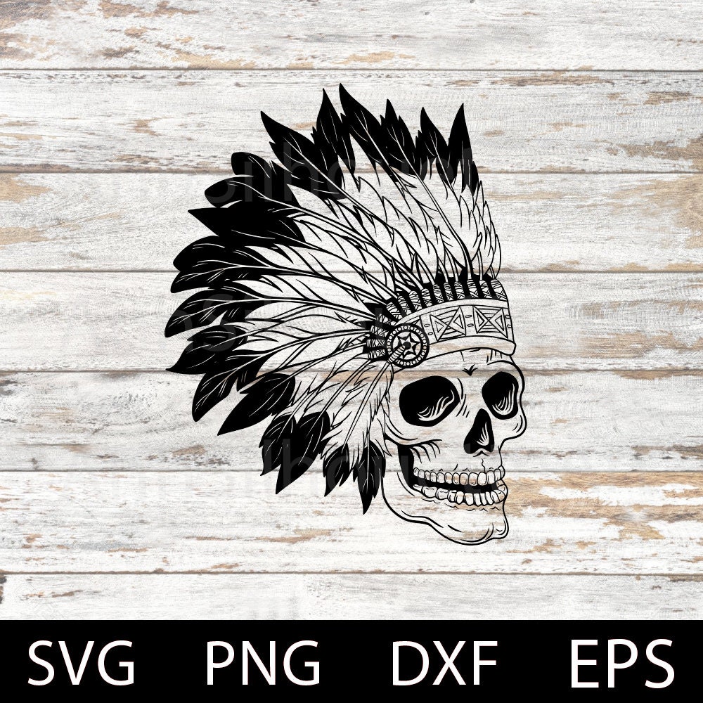 Indian Skull, Native American Svg, American Indian Laser Cut File ...