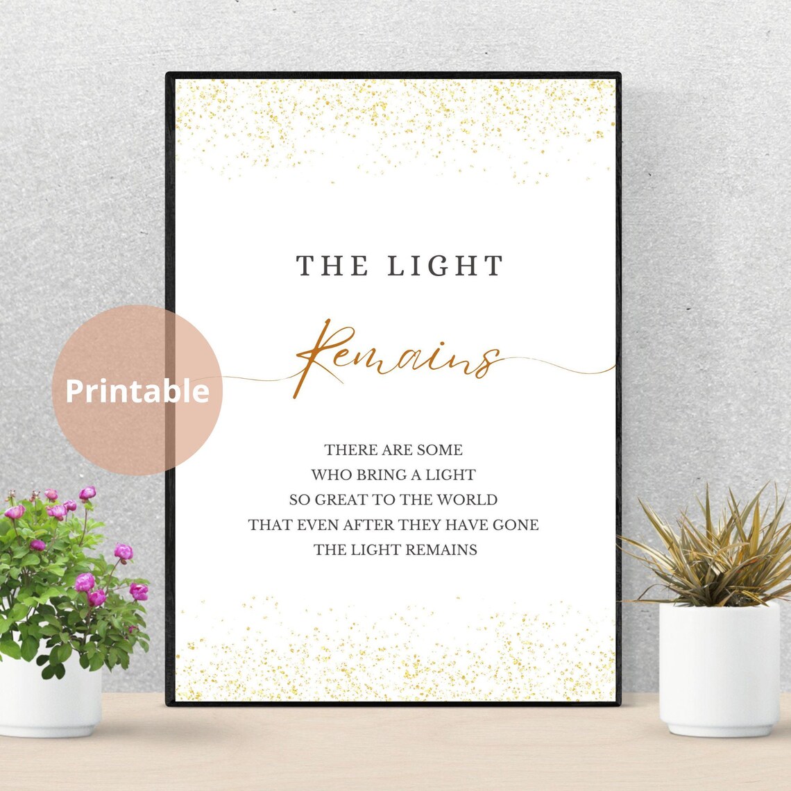 The Light Remains Printable, Funeral Poem, Class Reunion Memorial Table ...