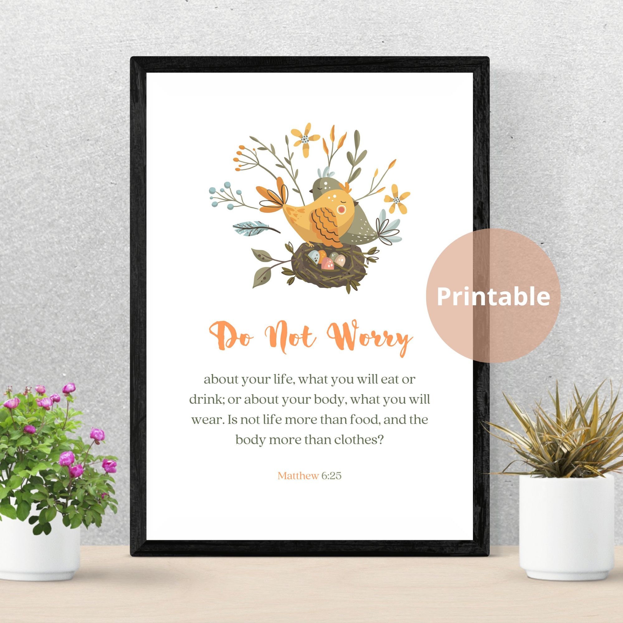 Matthew 6:25-26 Do Not Worry Christian Set of 2 Bible Verse Printable ...