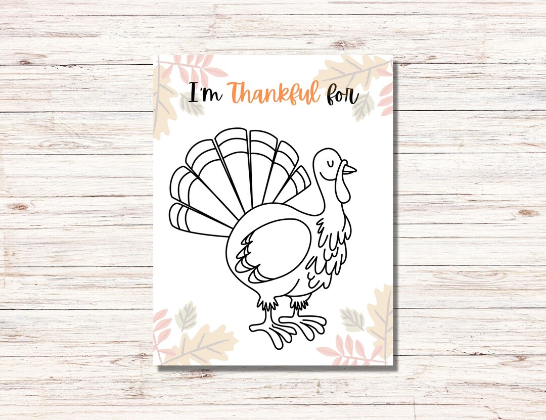 I"m Thankful for Turkey Printable, Thanksgiving Kids Activity, Instant ...