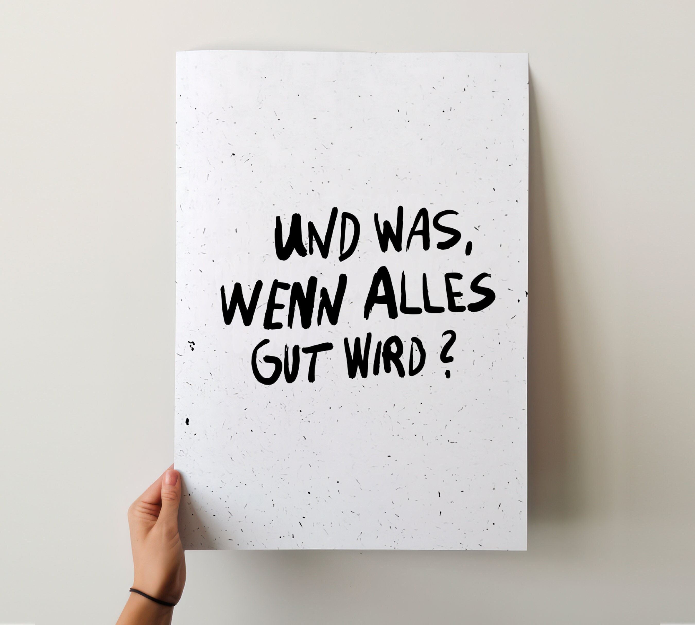 Und was wenn alles gut wird Poster, Alles Wird Gut Print, Moderner Kunstdruck, Handschrift Bild ...