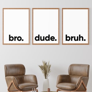 3x Bro Dude Bruh Poster Print, Boys Room Wall Decor, Boys Bedroom Decor ...