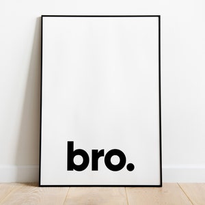 3x Bro Dude Bruh Poster Print, Boys Room Wall Decor, Boys Bedroom Decor ...