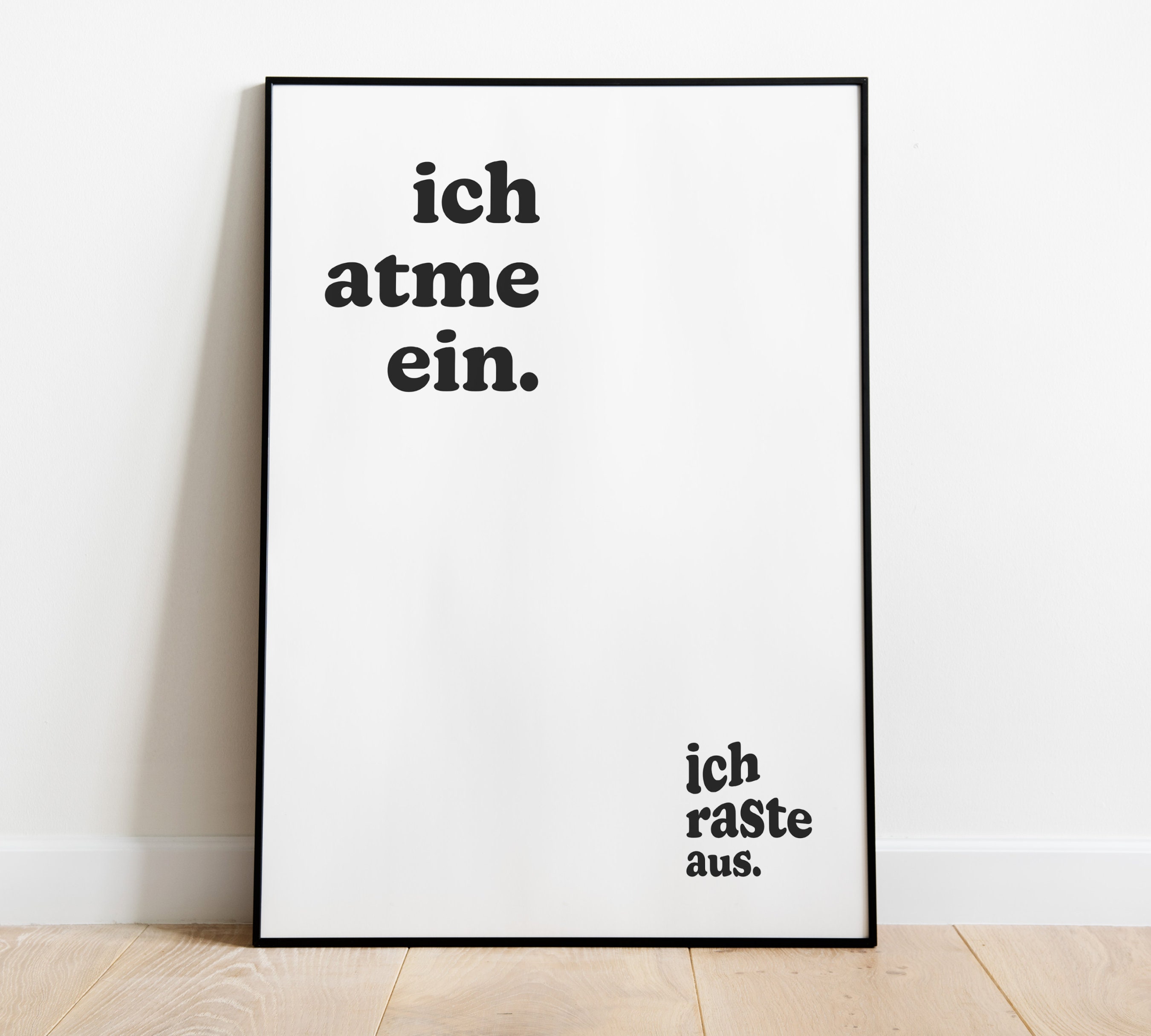 Ich Atme Ein, Ich Raste Aus Poster, Lustiges Poster Mit Spruch ...