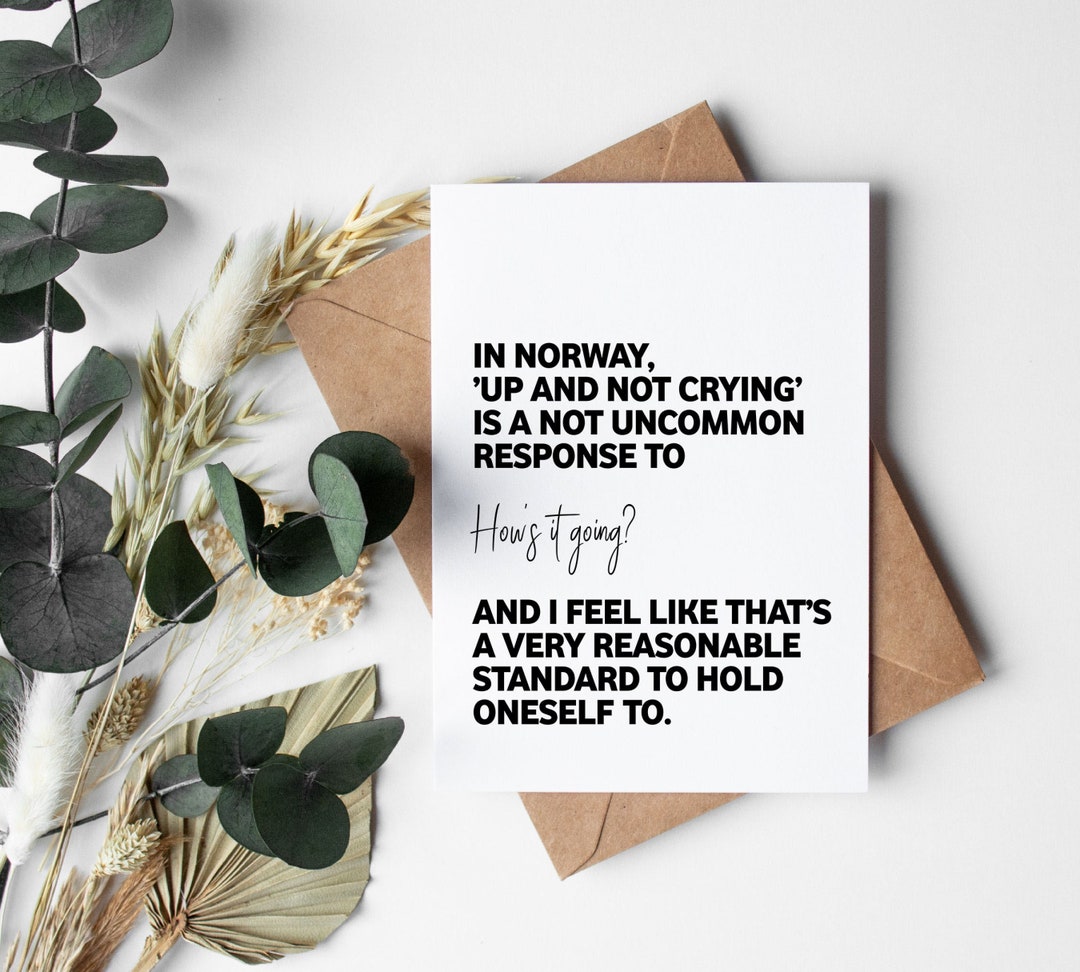 Funny 'up and Not Crying' Encouragement Card - Etsy