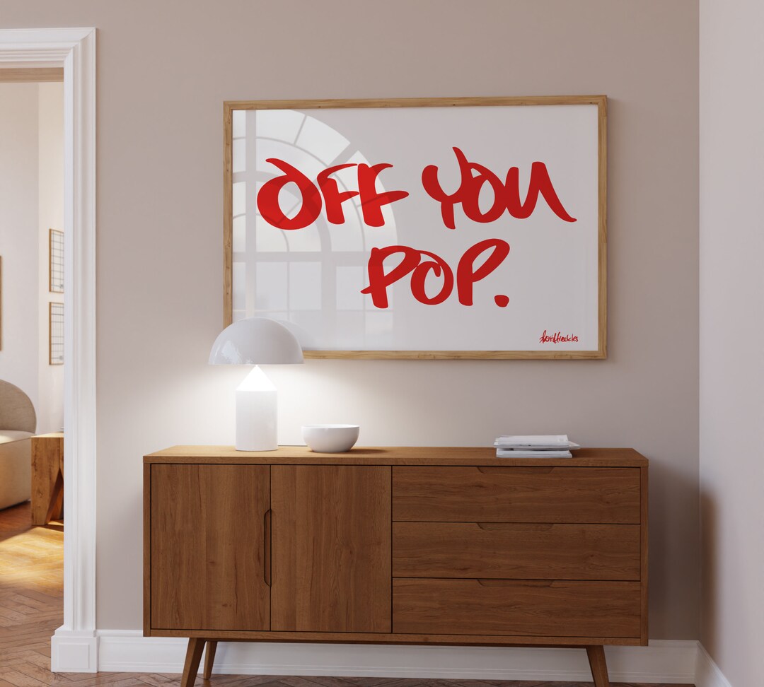 Goodbye Poster, Bye Bye Print, off You Pop Wall Art, Door Sign Poster ...